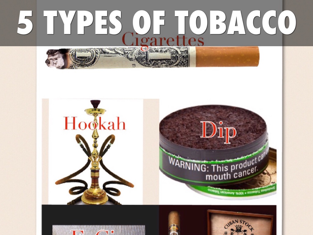 What are the 4 types of tobacco?