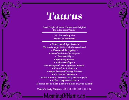 What is the nickname for Taurus?