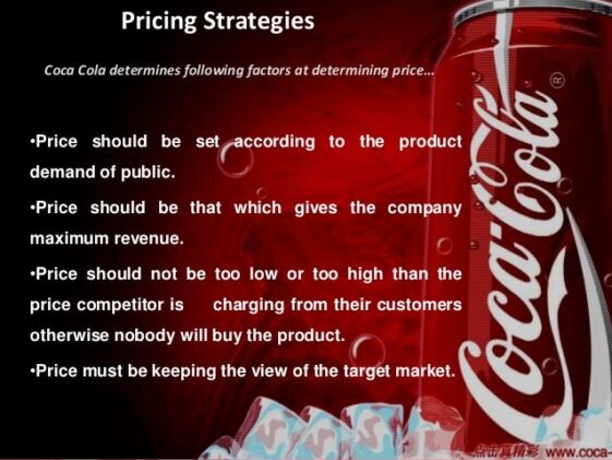 What pricing strategy does Coca Cola use?
