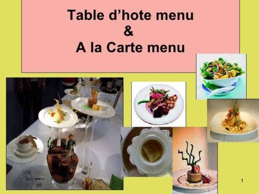 What is the table d'hote menu?