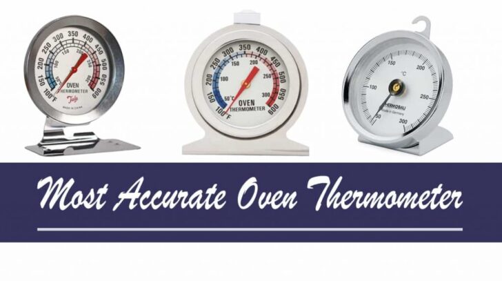 Which oven thermometer is most accurate?
