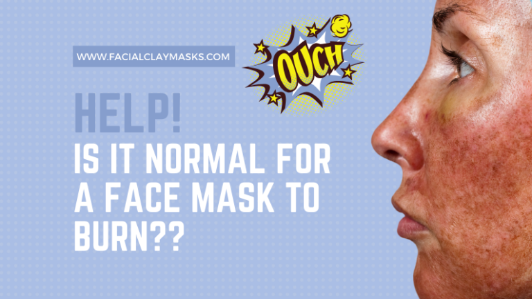 Why is my face stinging after a face mask?